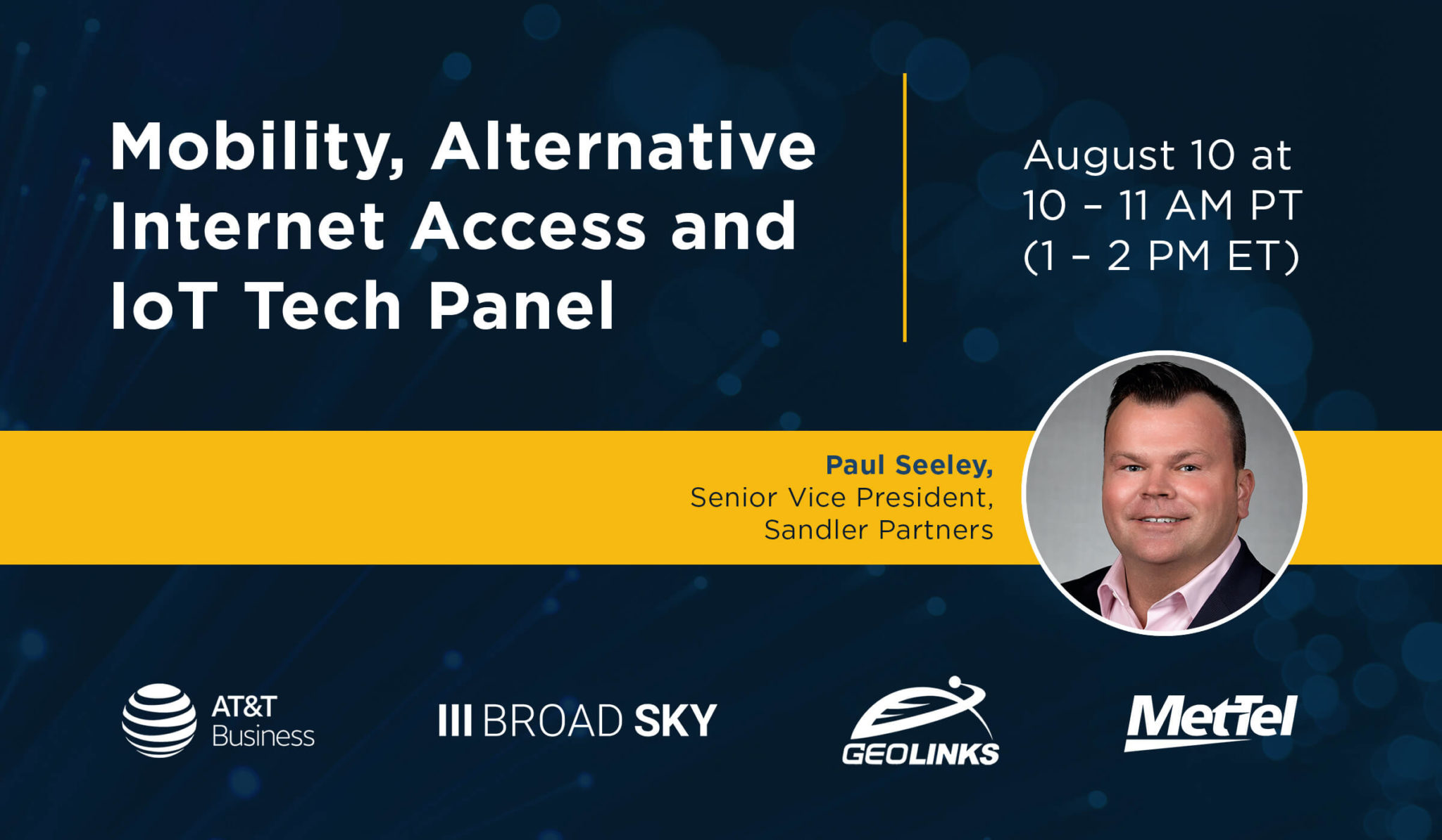 Mobility, Alternative Internet Access and IoT Tech Panel - Sandler Partners